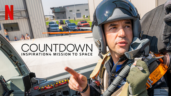 Is 'Countdown: Inspiration4 Mission to Space' on Netflix in Australia ...